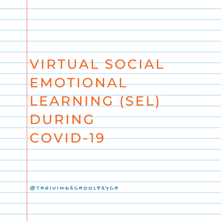 Virtual SEL during COVID-19 - Thriving School Psychologist CollectiveThriving School ...
