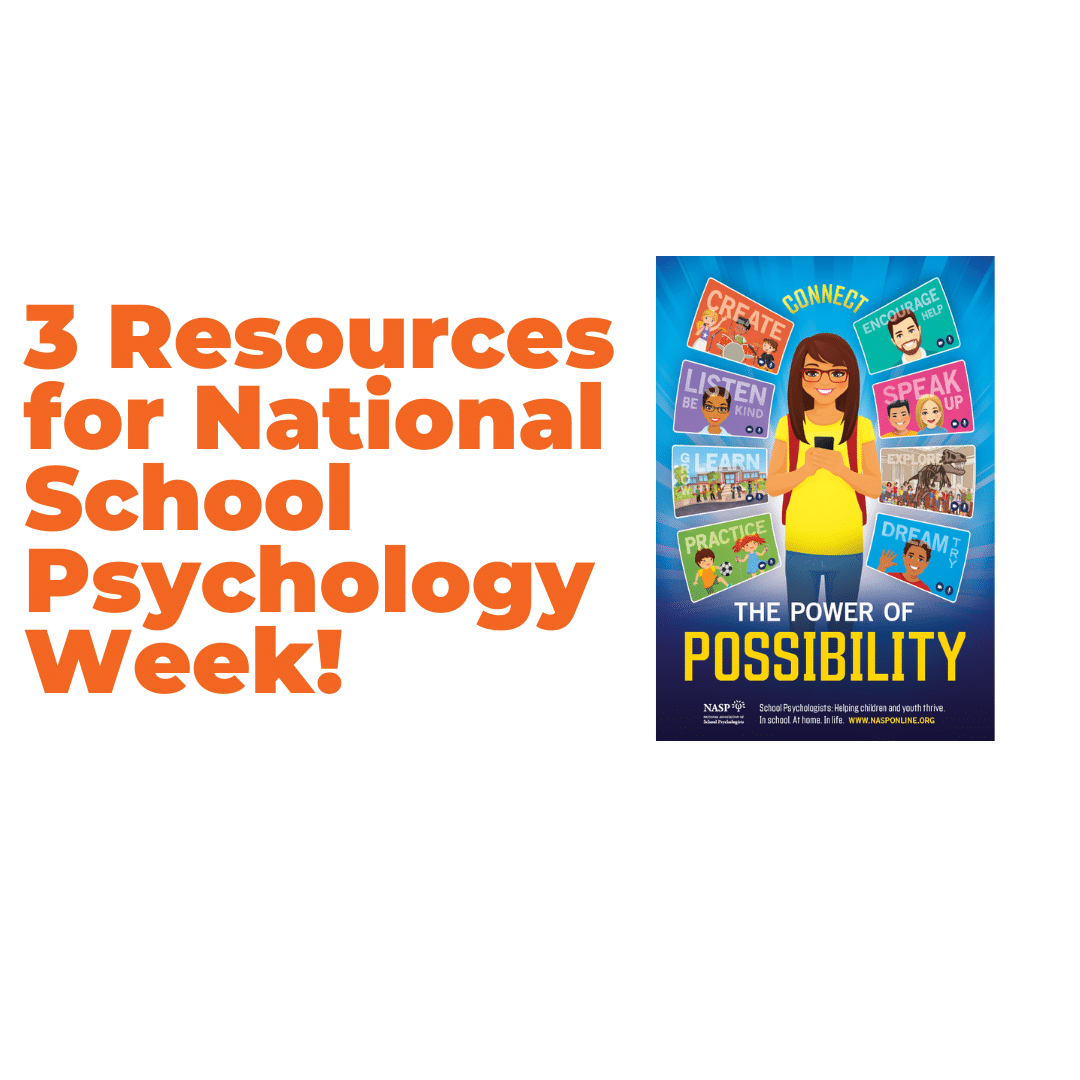 3 Resources for National School Psychology Week 2020! - Thriving School ...